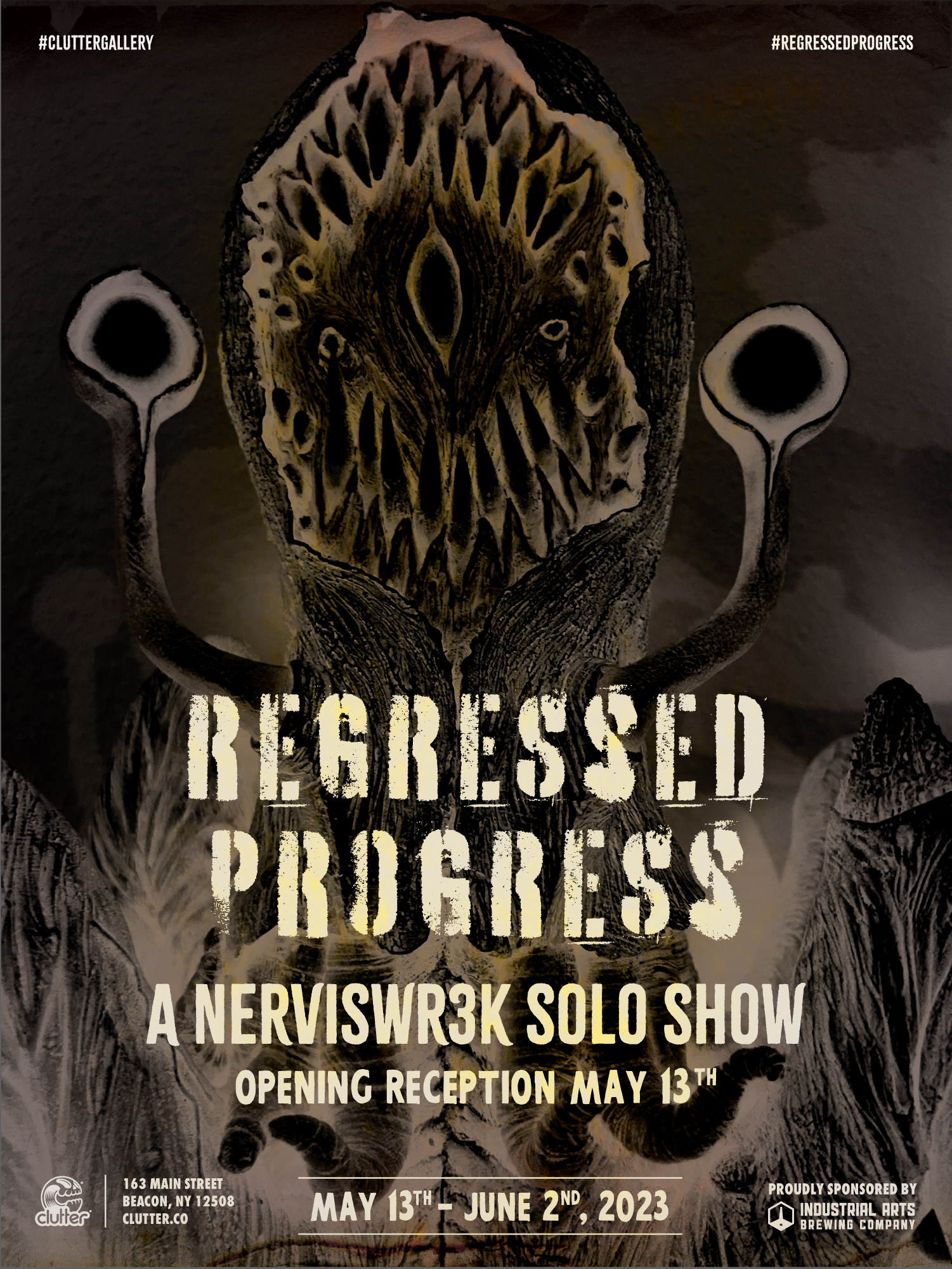 Category: REGRESSED PROGRESS A Nerviswr3k Solo Show!